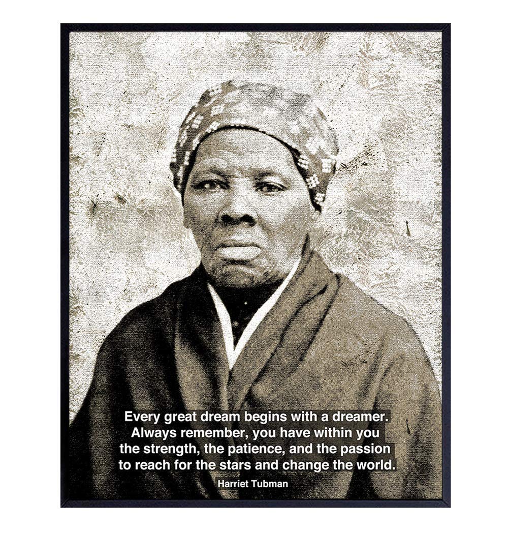 Black African American Civil Rights Wall Art Print - Harriet Tubman Motivational Quote Home Decor or Office Decoration - Inspirational Gift for Entrepreneur, Classroom, Teacher - 8x10 Photo Poster