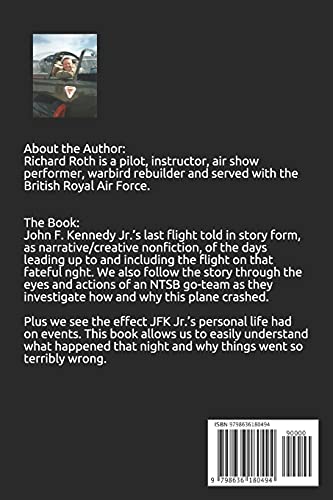 JFK Jr.'s Last Flight. How it Went Tragically Wrong and Why