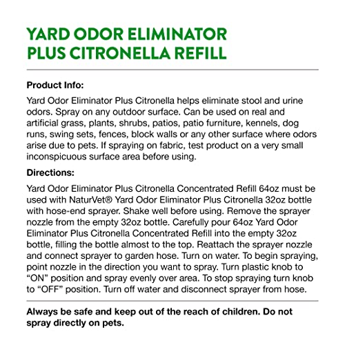 NaturVet β Yard Odor Eliminator Plus Citronella Spray β Eliminate Stool and Urine Odors from Lawn and Yard β Designed for Use on Grass, Patios, Gravel, Concrete & More β 64oz Refill (No Hose Nozzle)
