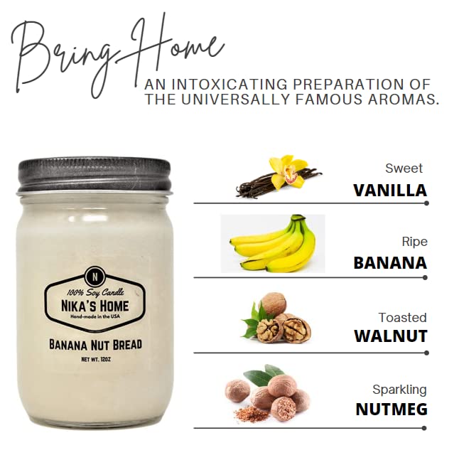 Nika's Home Banana Nut Bread Soy Candle 12oz Mason Jar Non-Toxic White Soy Handmade Long Burning 50-60 Hours Highly Scented All Natural, Clean Burning Candle Gift Décor