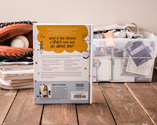 Be the Boss of Your Stuff: The Kids’ Guide to Decluttering and Creating Your Own Space