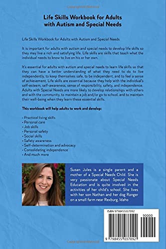 Life Skills Workbook for Adults with Autism and Special Needs: Activities to help develop Independence, Self Advocacy and Self Care