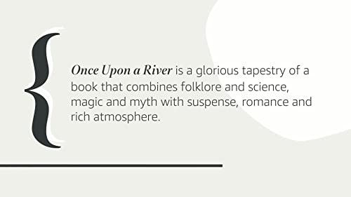 Once Upon a River: A Novel
