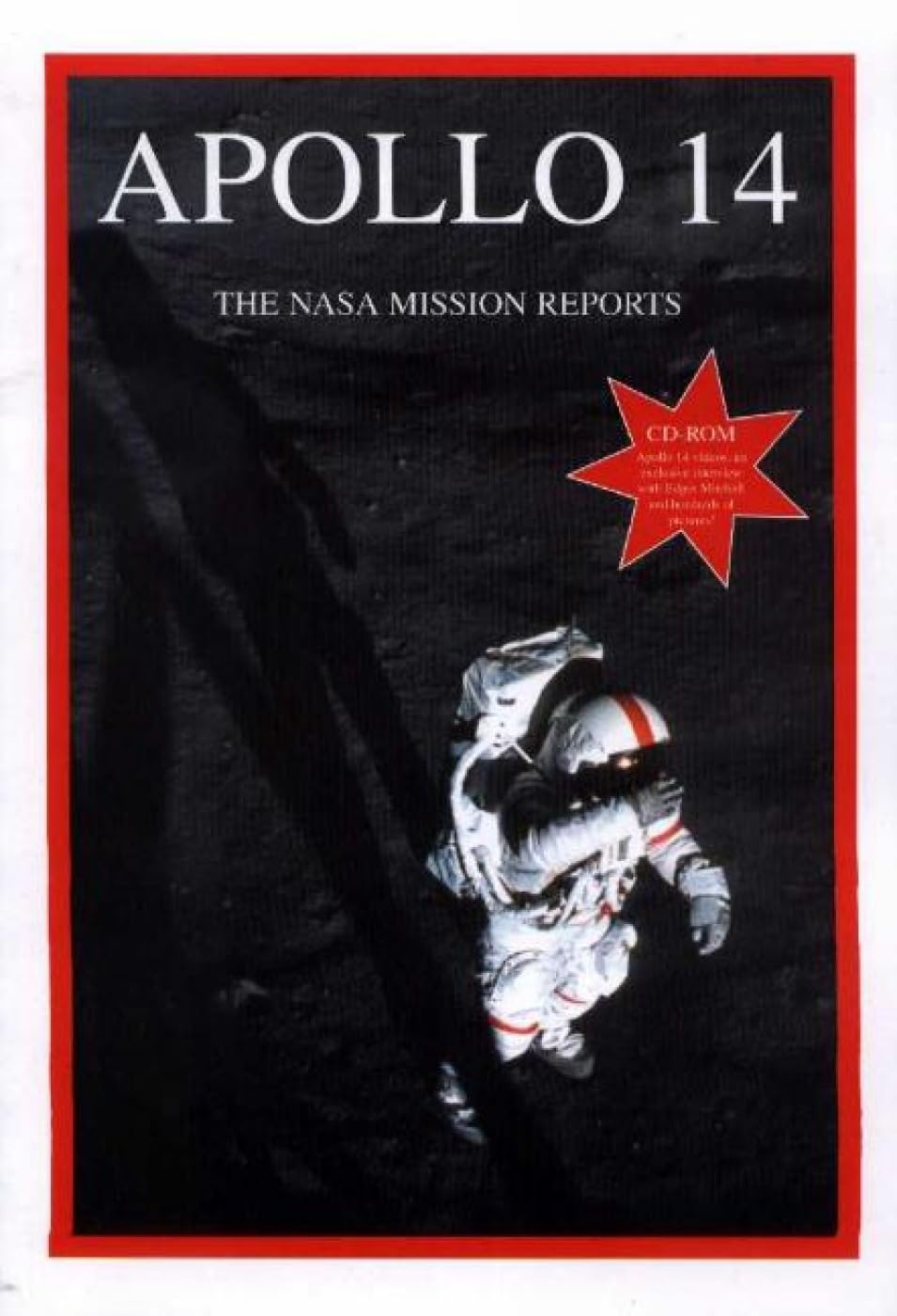 Apollo 14: The NASA Mission Reports: Apogee Books Space Series 14