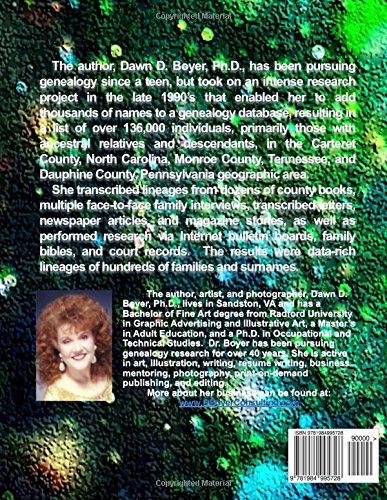 Family Lineage of Thomas Tallent from Anson County, NC to Monroe County, TN: Vol. 2 of 2; 2018 Edition; includes source notes and name index (Genealogy Lineage Charts by Dawn Boyer, Ph.D.)