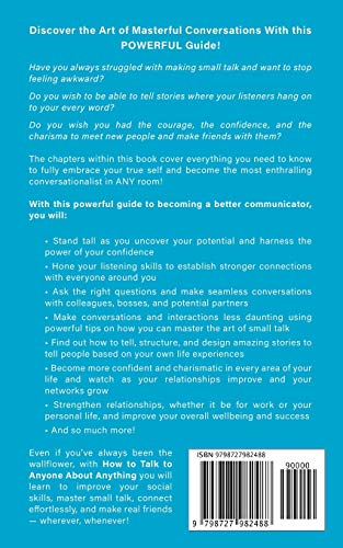 How to Talk to Anyone About Anything: Improve Your Social Skills, Master Small Talk, Connect Effortlessly, and Make Real Friends (Communication Skills Training)
