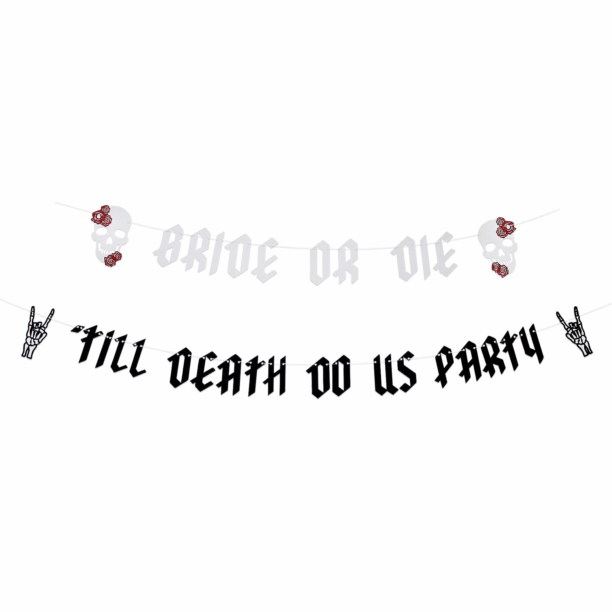 Bride or Die Bachelorette Party Decorations, Till Death Do Us Party Party Decorations, 2 banner bundle, 35 pieces