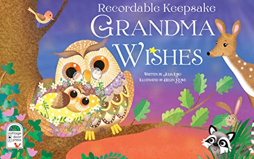 Grandma Wishes: Recordable Keepsake Board Book - Record Your Voice Reading the Story!