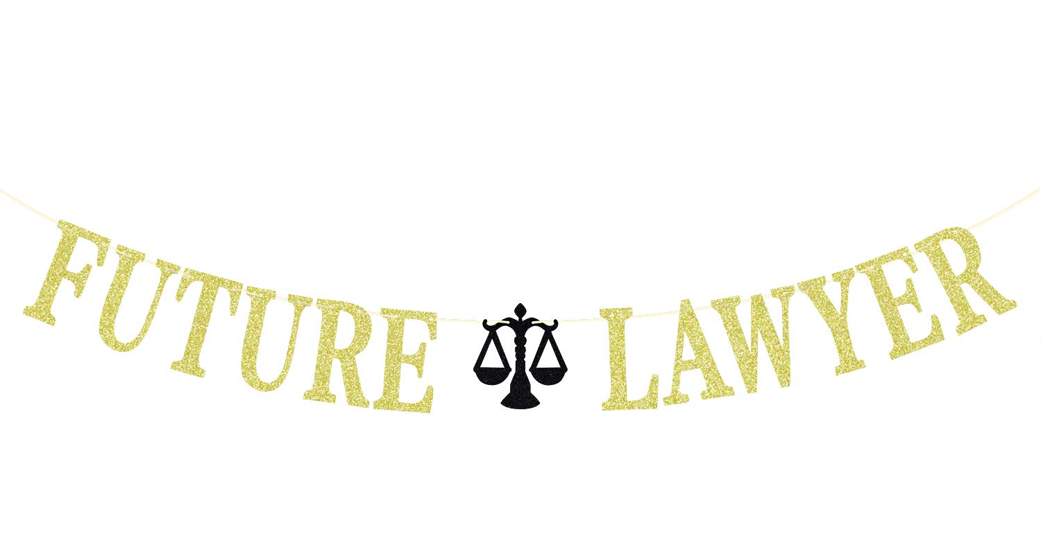 Gold Glitter Future Lawyer Banner - Congrats Lawyer Graduation Bunting Sign - Law School Grad Party Decorations Supplies - Graduation Party Backdrop