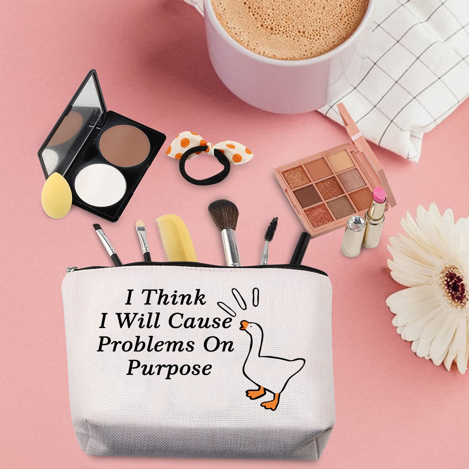 TSOTMO Goose Gift I Think I Will Cause Problems On Purpose Zipper Pouch For Goose Pet Animal Lovers Goose Honk Cosmetic Bag Goose Cartoon Gift (On Purpose)