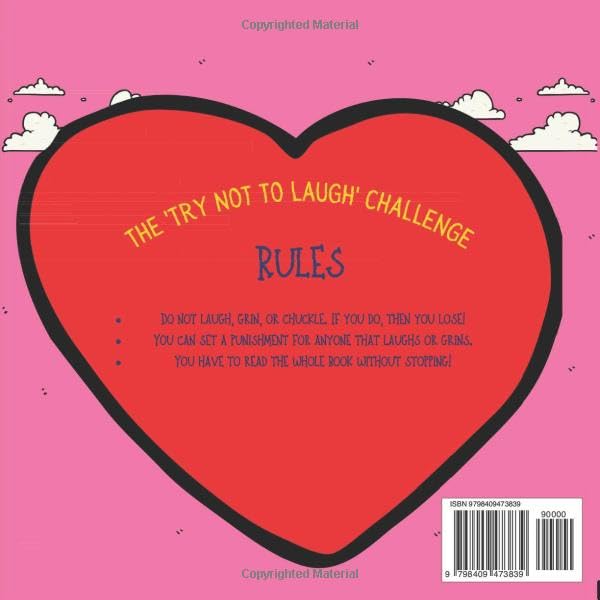 The Ultimate Valentine’s Joke Book For Kids: Valentine's Day Try Not To Laugh Challenge Ages 4-8+