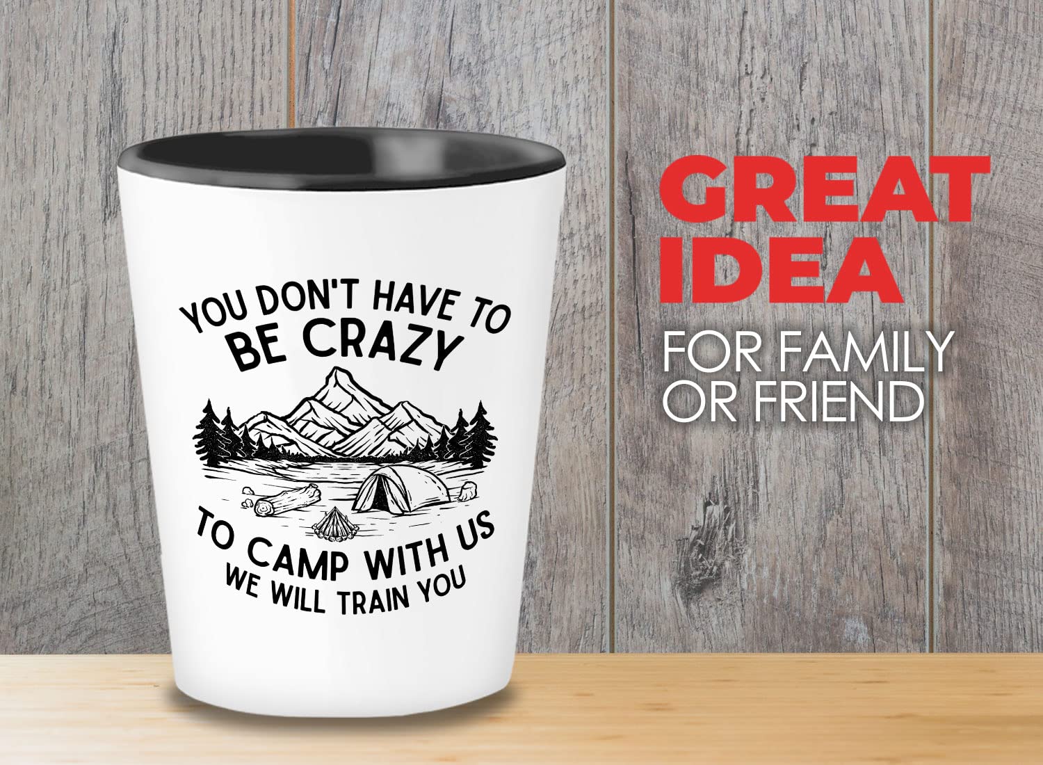 Bubble Hugs Funny Camping Shot Glass 1.5oz - You don’t have to be crazy - Hiking Woods Adventure Explorer Travel Outdoor Camping