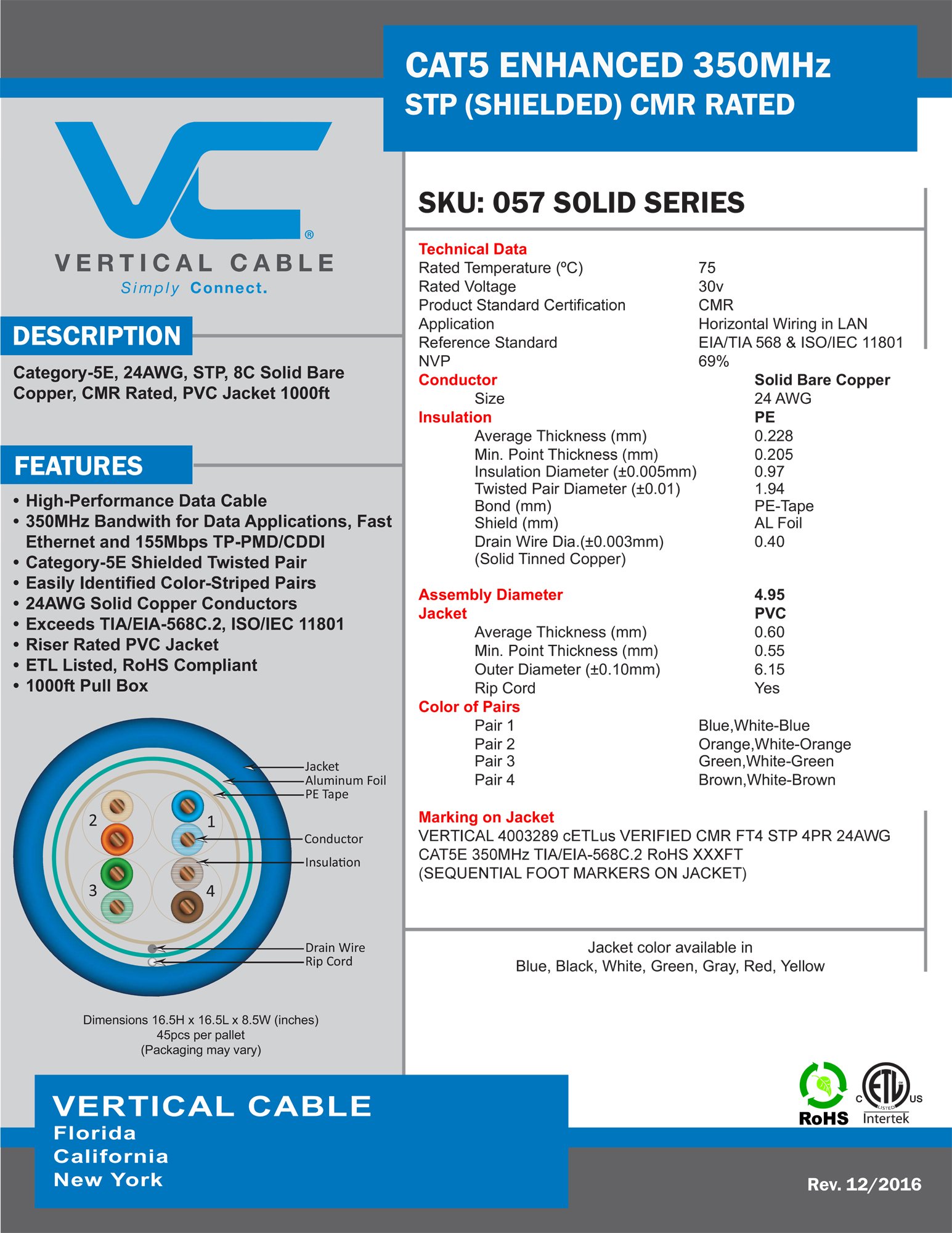 Vertical Cable Cat5e, 350 MHz, Shielded, 24AWG, Solid Bare Copper, 1000ft, Bulk Ethernet Cable, Black