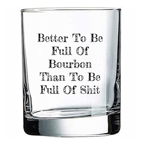 BUY SOCKS YOU ALL Better to Be Full of Bourbon Funny Whiskey Rocks Glass