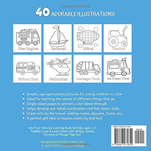 My First Coloring Book for Kids Ages 1-3 | Vehicles: Toddler Color & Learn Book with 40 Big Simple Pictures of Things That Go