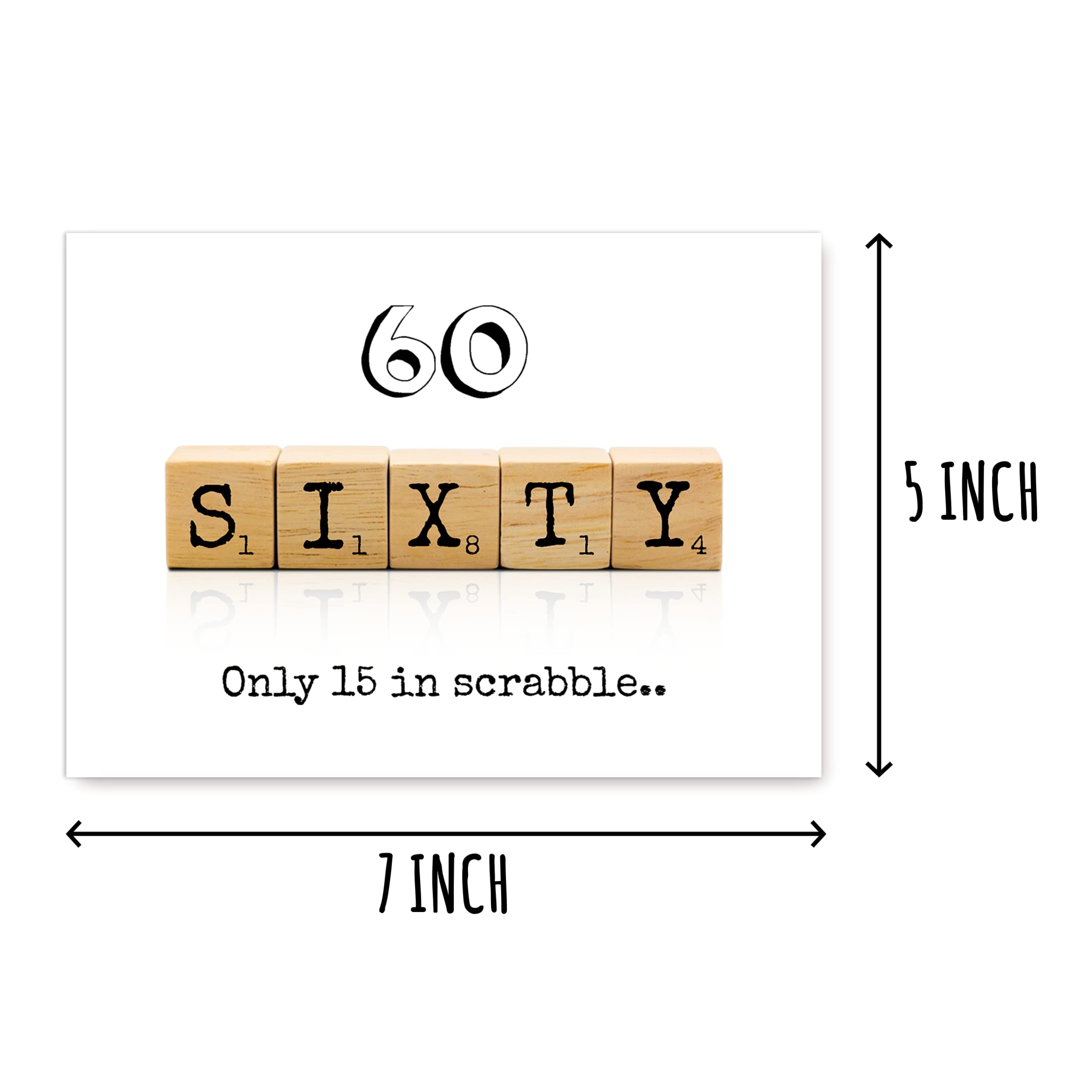 Scrabble 60Th Decade Birthday Card - 60 Its Only 15 In Scrabble - Birthday Greeting Card - Funny Greeting Card - Meaningful Greeting Cards.