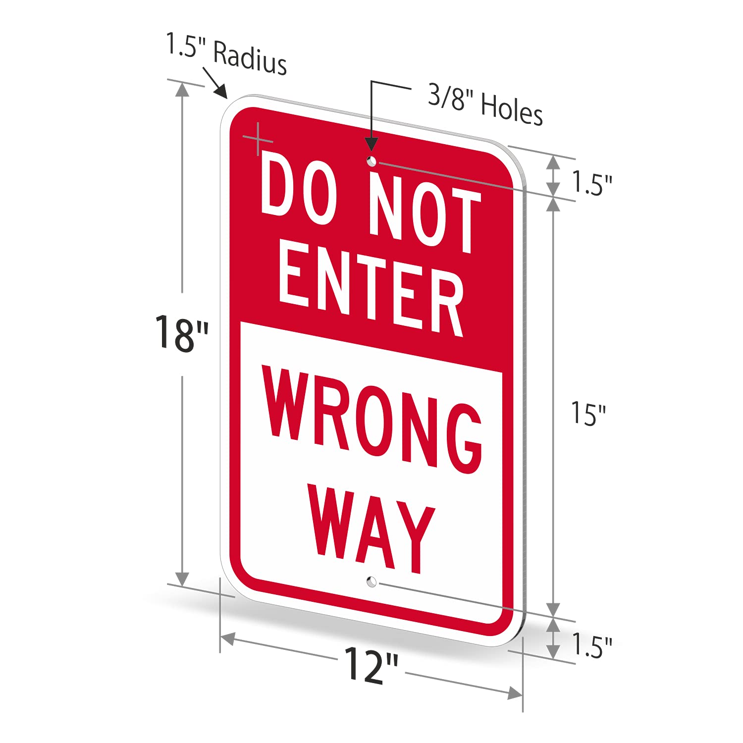 SmartSign 18 x 12 inch “Do Not Enter - Wrong Way” Metal Sign, 63 mil Aluminum, 3M Laminated Engineer Grade Reflective Material, Red and White, Made in USA