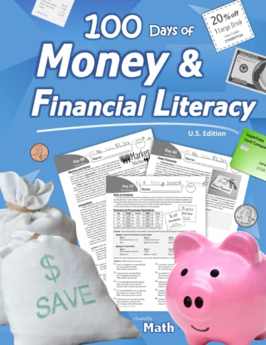 Humble Math ā Money and Financial Literacy (U.S. Edition): Consumer Math (Ages 12+) Personal Finance for Kids and Young Adults - Money Skills for ... Banking | Investing | Loans | Business Basics