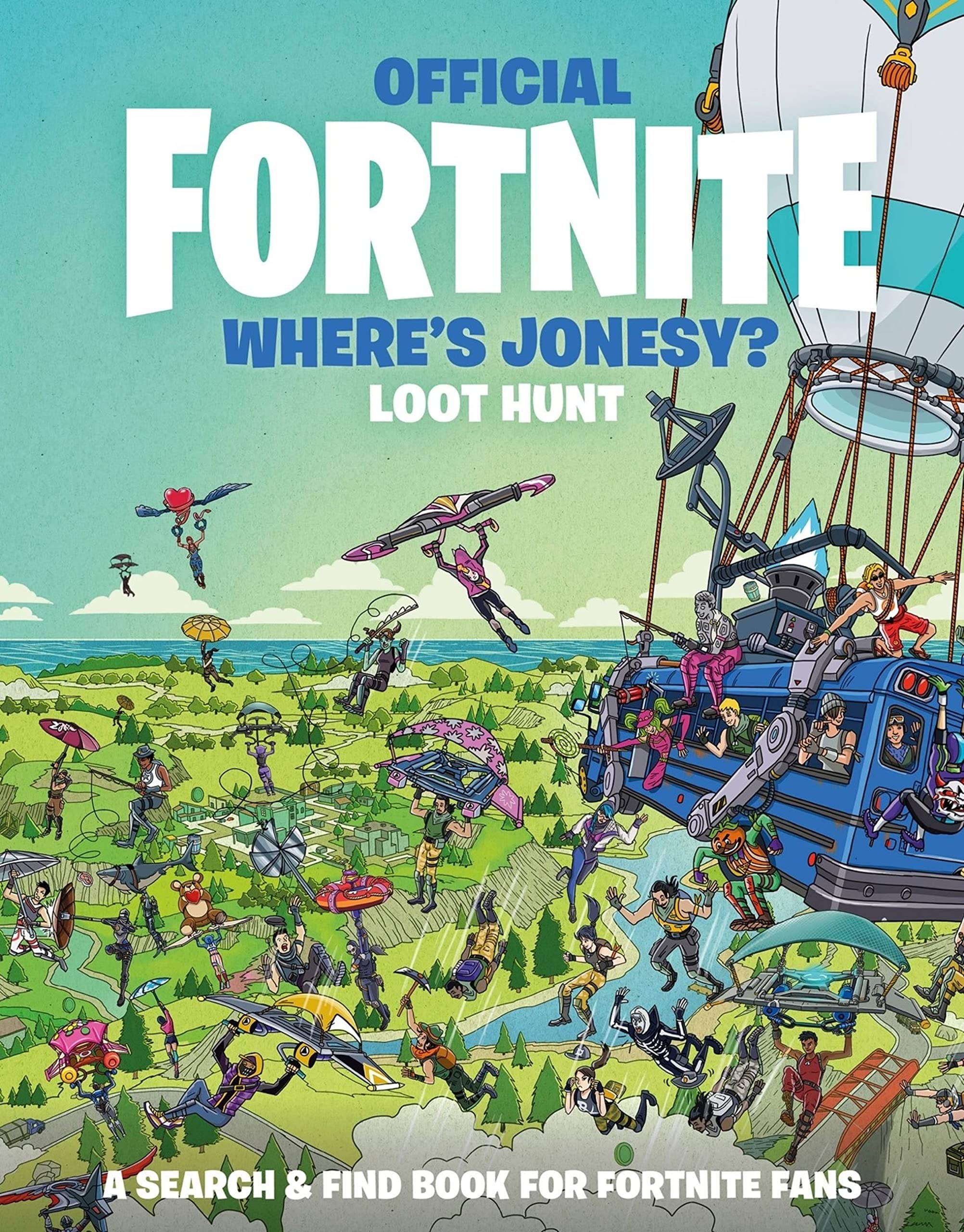 Fortnite Official: Where's Jonesy?: Loot Hunt