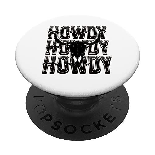 Cow Bull Skull Howdy Cowboy Cowgirl Western Country Music PopSockets Swappable PopGrip