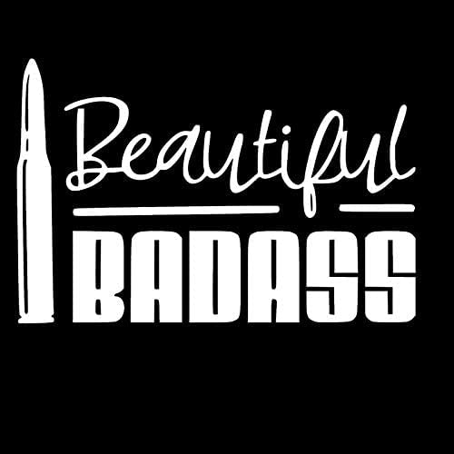 Beautify Badass Bullet Decal Vinyl Sticker Auto Car Truck Wall Laptop 6" Wide - White Color