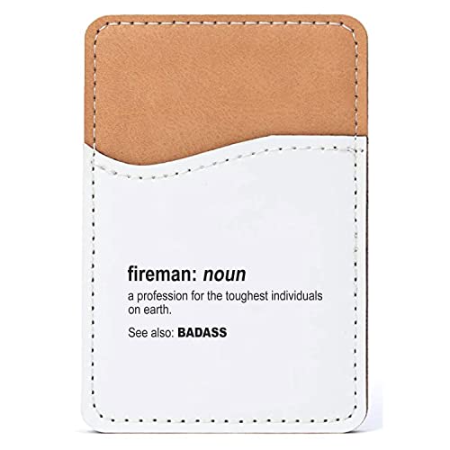 DistinctInk Adhesive Phone Wallet / Card Holder – Universal Vegan Leather Credit Card ID Adhesive Sleeve, Travel Light with Essential Items - Fireman Definition Profession for Toughest