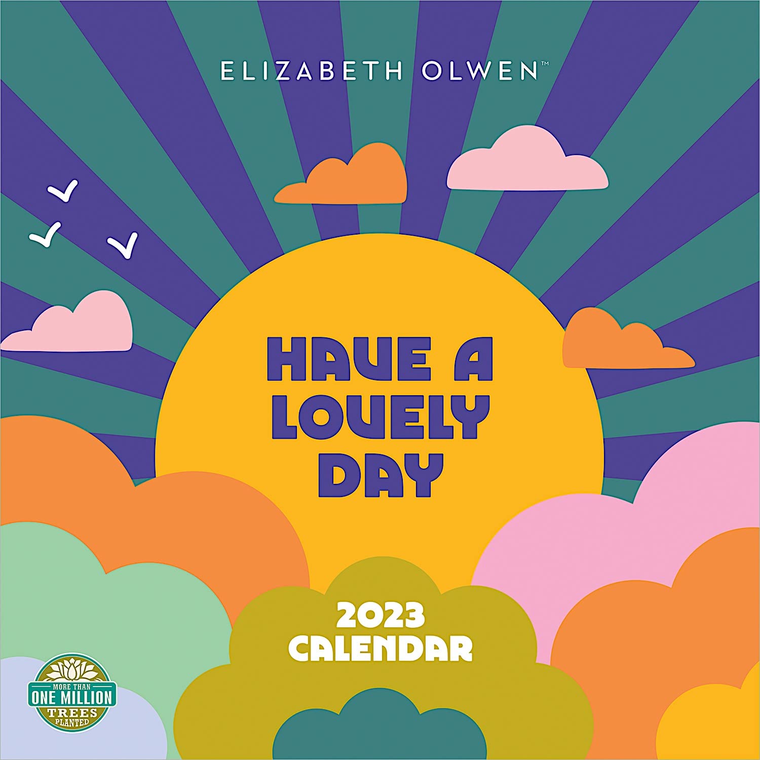 Elizabeth Olwen 2023 Wall Calendar: Have A Lovely Day | 12" x 24" Open | Amber Lotus Publishing