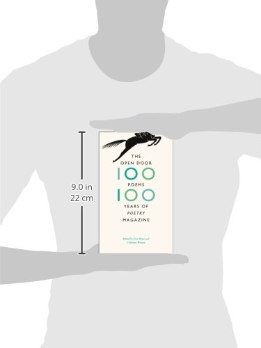 The Open Door: One Hundred Poems, One Hundred Years of "Poetry" Magazine