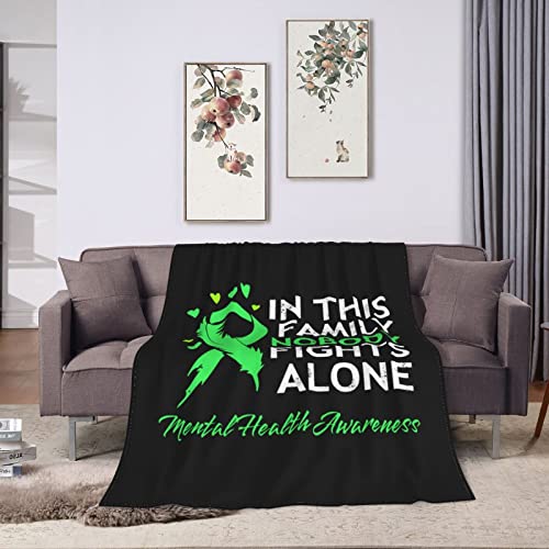 in This Family Nobody Fights Alone Mental Health Awareness Flannel Fleece Throw Blanket ,Softest Super Fluffy Bed Plush Blanket Throw, Sofa Luxury Cozy Couch Blanket 80"x60"