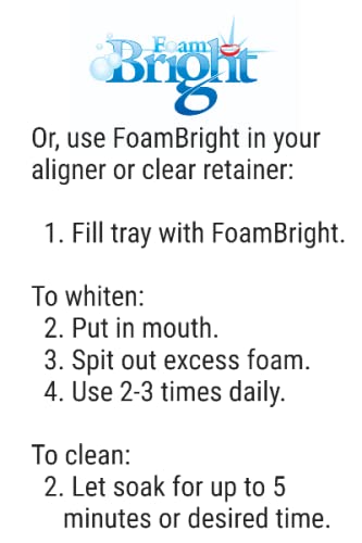 Retainer Cleaner & Aligner Cleaner FoamBright, Great for Invisalign, Teeth Whitening Foam, Candid, Byte, Denture Whitener Toothpaste & Braces Cleaning Peroxide Free Oral Care Replaces Tablets, Paste, Gel