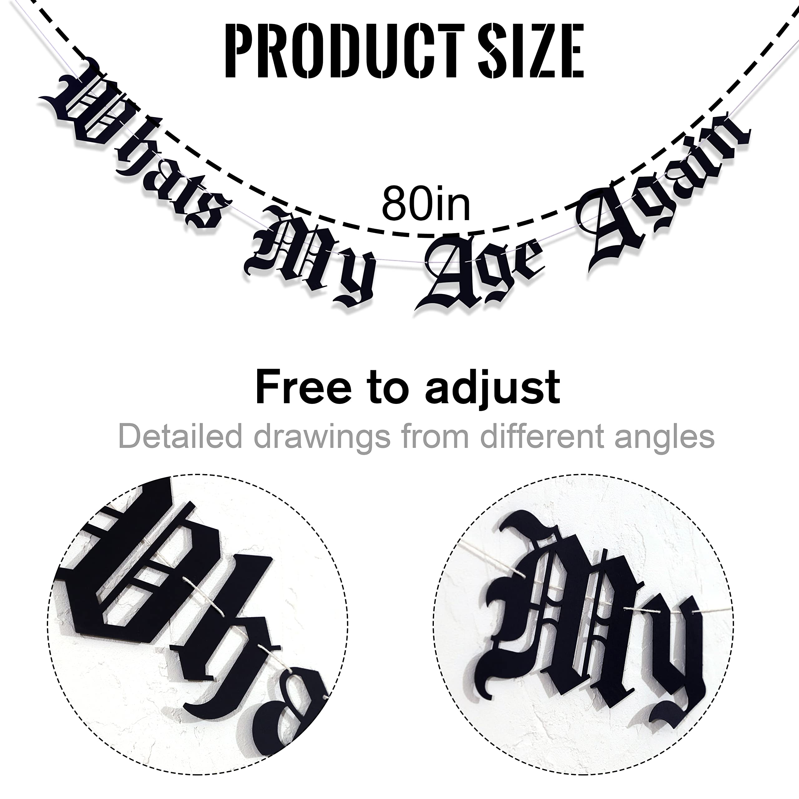 Gothic Letter Whats My Age Again Banner - Old English Birthday Banner - Funeral Birthday Banner for 20th 30th 40th Birthday (Whats My Age Again)