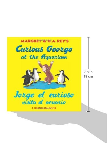 Jorge el curioso visita el acuario /Curious George at the Aquarium (bilingual edition) (Spanish and English Edition)