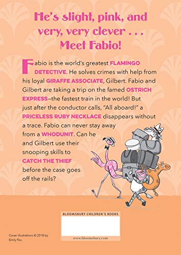 Fabio The World's Greatest Flamingo Detective: Mystery on the Ostrich Express