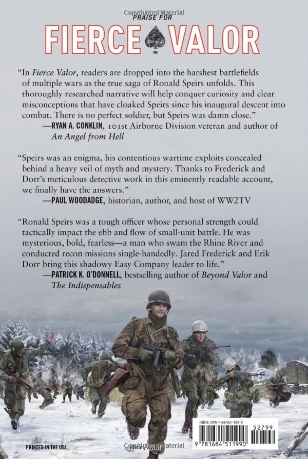 Fierce Valor: The True Story of Ronald Speirs and his Band of Brothers