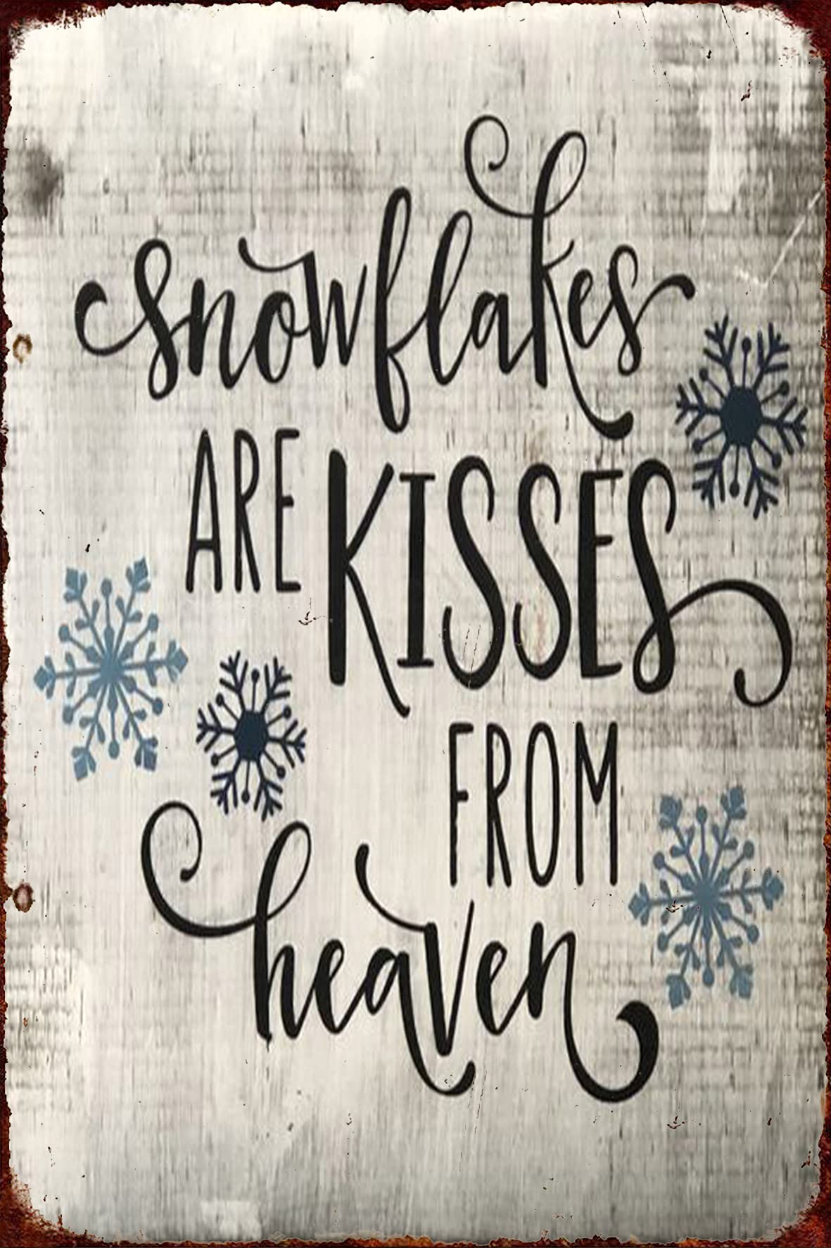 Paximiga Snowflakes are Kisses from Heaven 8X12 Inch Vintage Look Iron Decoration Painting Sign for Home Kitchen Bathroom Farm Garden Garage Inspirational Quotes Wall Decor