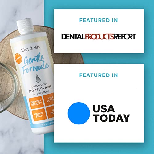 Oxyfresh Gentle Formula Unflavored Mouthwash β Perfect for Ultra Sensitive Gums & Teeth β No Mint, Zero Alcohol, Flavor Free β Fresh Breath. 16 oz.
