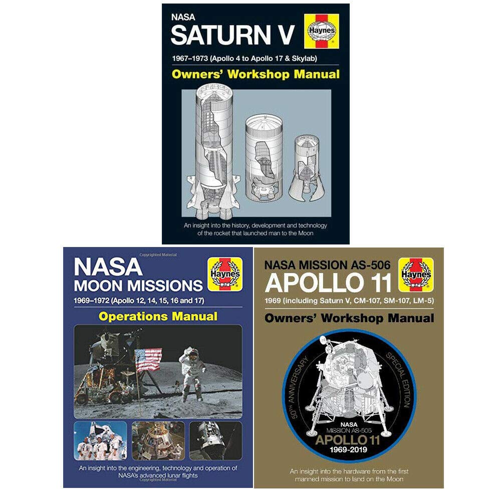 Apollo 11 50th Anniversary Edition, NASA Moon Missions Operations Manual And Saturn V Manual 3 Books Collection Set (Haynes Manuals)