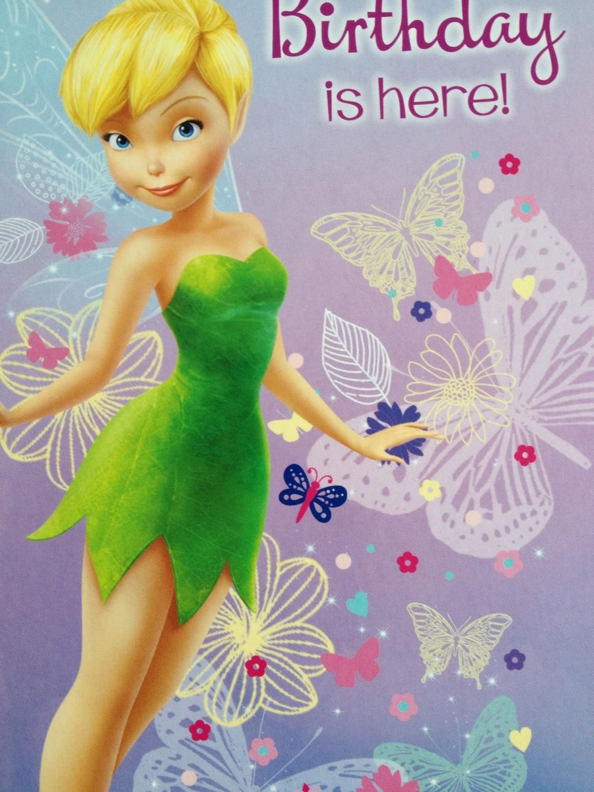 Disney fairies tinkerbell your birthday is here! birthday card
