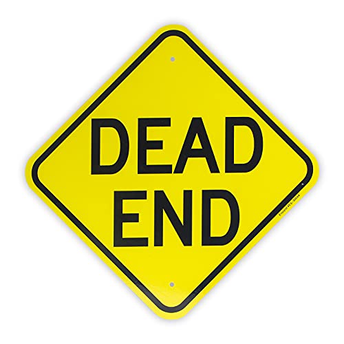 Dead End Sign,- 12"x 12" - .040 Aluminum Reflective Sign Rust Free Aluminum-UV Protected and Weatherproof