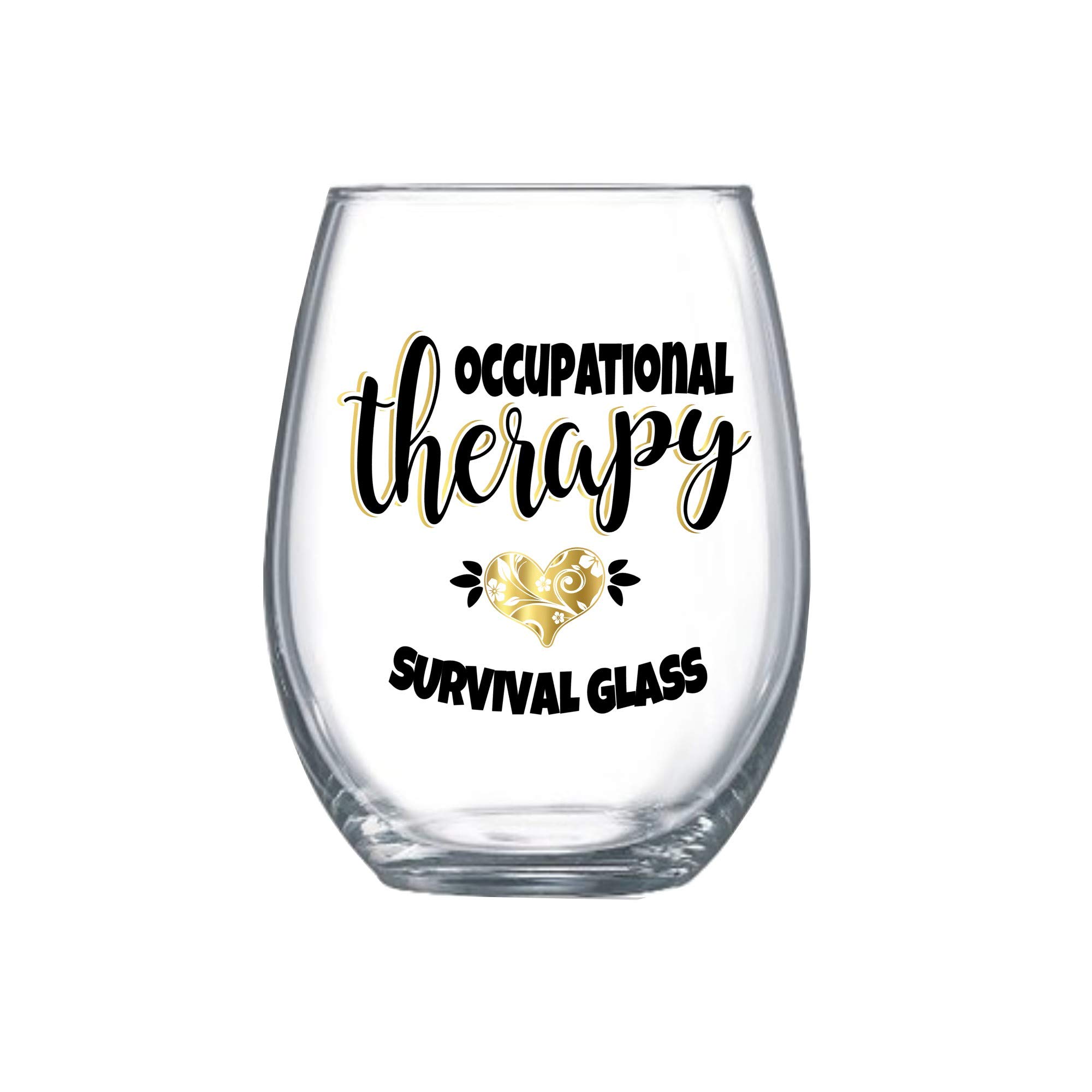 Best Funny Occupational Therapy Therapist Gifts for Women Stemless Wine Survival glass™ 0212