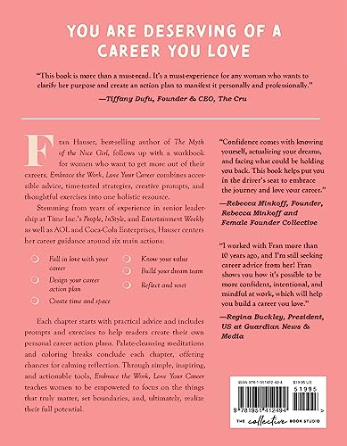 Embrace the Work, Love Your Career: A Guided Workbook for Realizing Your Career Goals with Clarity, Intention, and Confidence (Embrace Your Life Series)