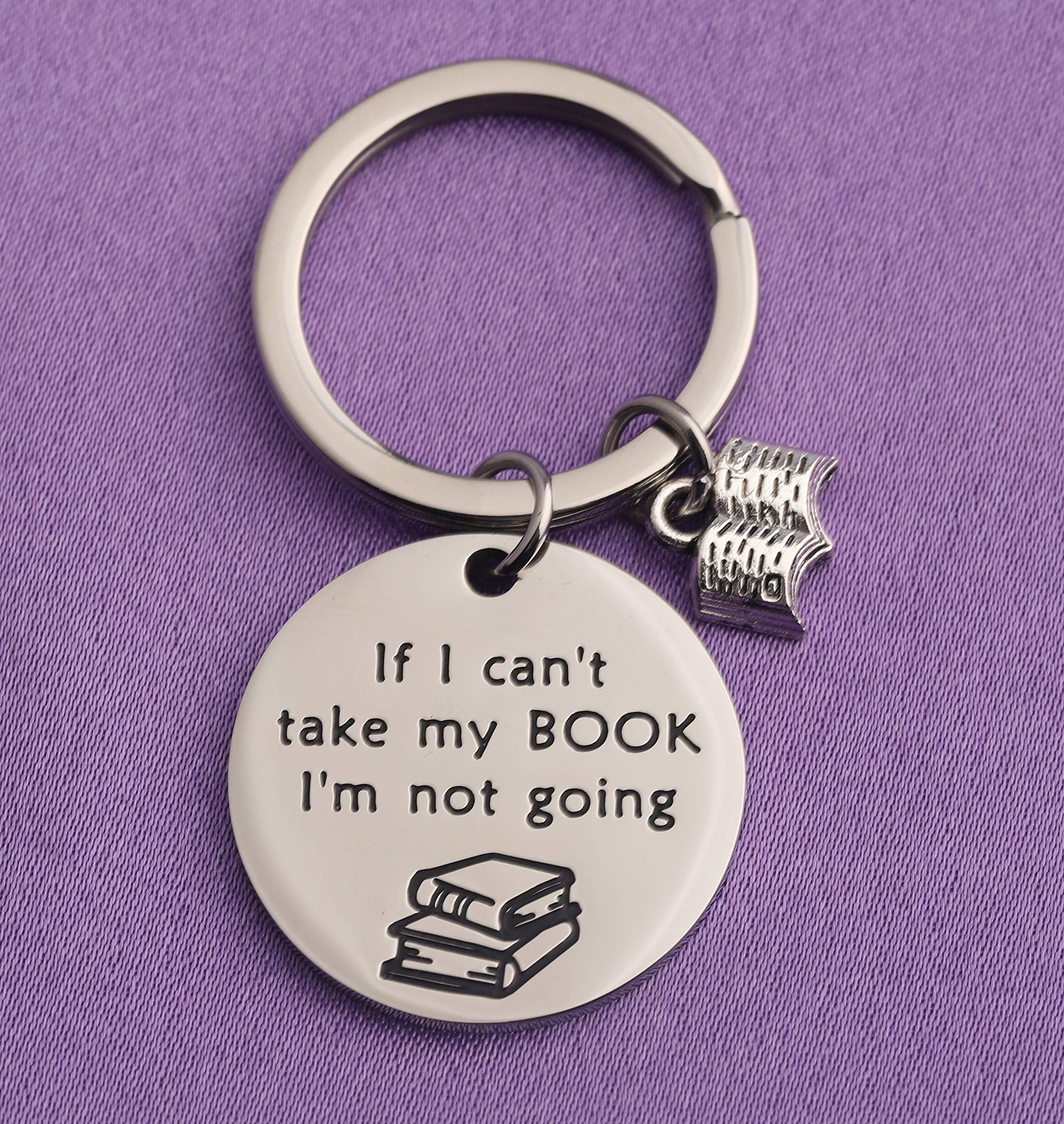BEKECH Book Lover Gift Bookworm Gift If I Can't Take My Book I'm Not Going Keychain Reading Book Jewelry for Reader Writers Bibliophile Librarian (silver)