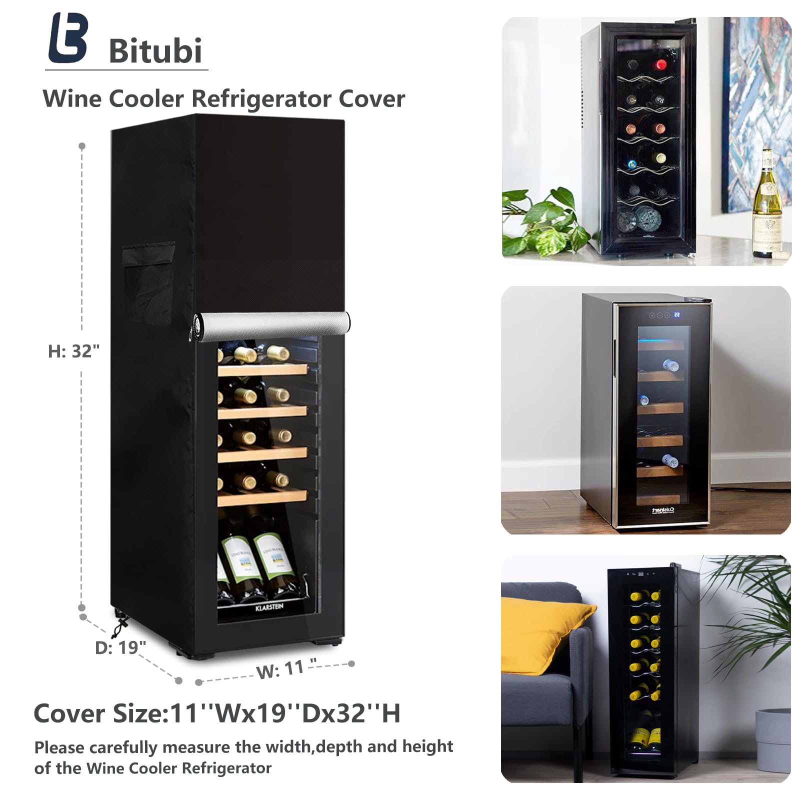 Bitubi Wine Cooler Refrigerator Cover,Outdoor Fridge Cover β Waterproof, Dustproof, Sun-Proof, 11" W x 19" D x 32" H. Suitable for most 12-14 Bottle Beer or Wine Mini Fridge (Black)