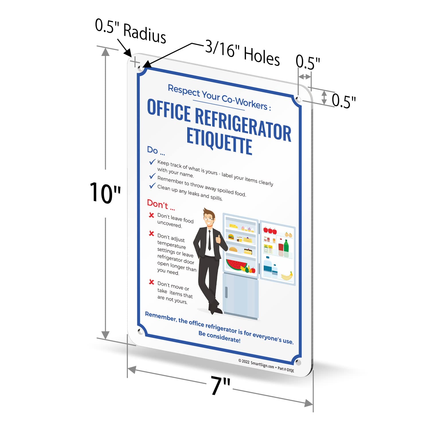 SmartSign 10 x 7 inch “Respect Your Co-Workers - Office Refrigerator Etiquette” Sign, Digitally Printed, 55 mil HDPE Plastic, Multicolor, Made in USA