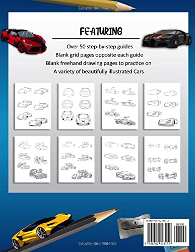 How To Draw Cars volume 2: A Step by Step Drawing Book for young artists and kids of all ages