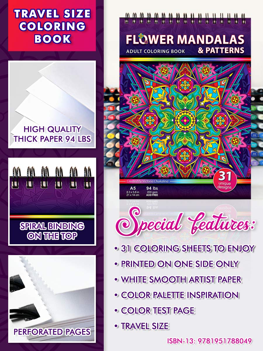 Flower Mandalas and Patterns. Travel Size Coloring Book for Adults on Thick Artist Paper with a Spiral Binding on The Top