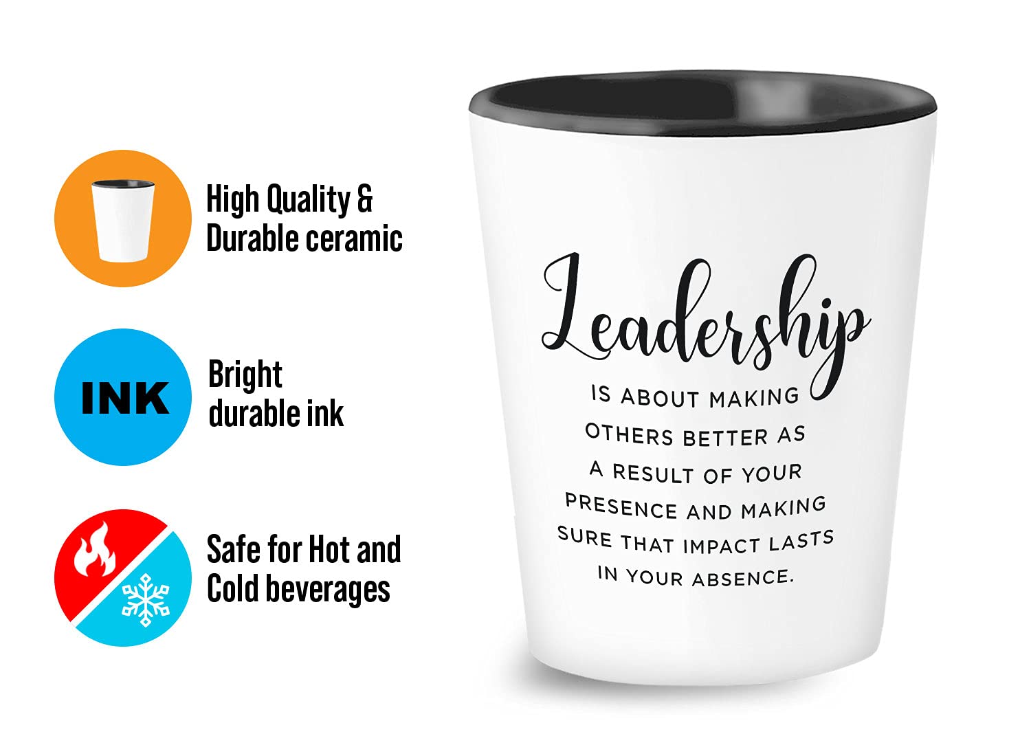 Bubble Hugs Inspirational Shot Glass 1.5Oz - Leadership is About Making Others Better Quote