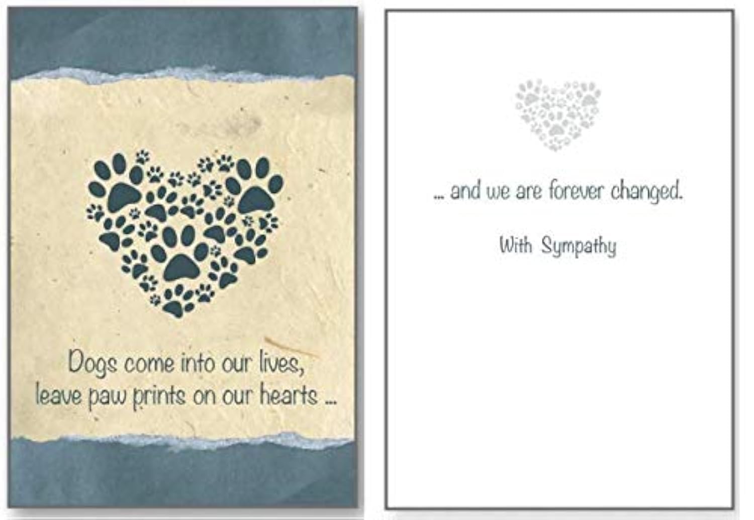 Dogs Come Into Our Lives, Leave Paw Prints on Our Hearts - Thinking of You - Death Loss of Pet Sympathy Card
