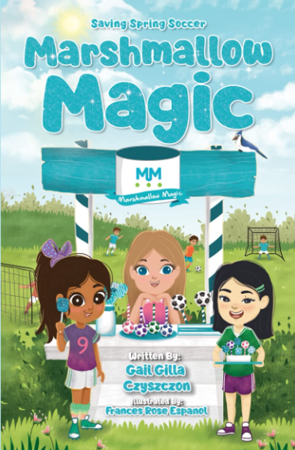 Marshmallow Magic: Saving Spring Soccer (Marshmallow Magic: Smart Senses Series)