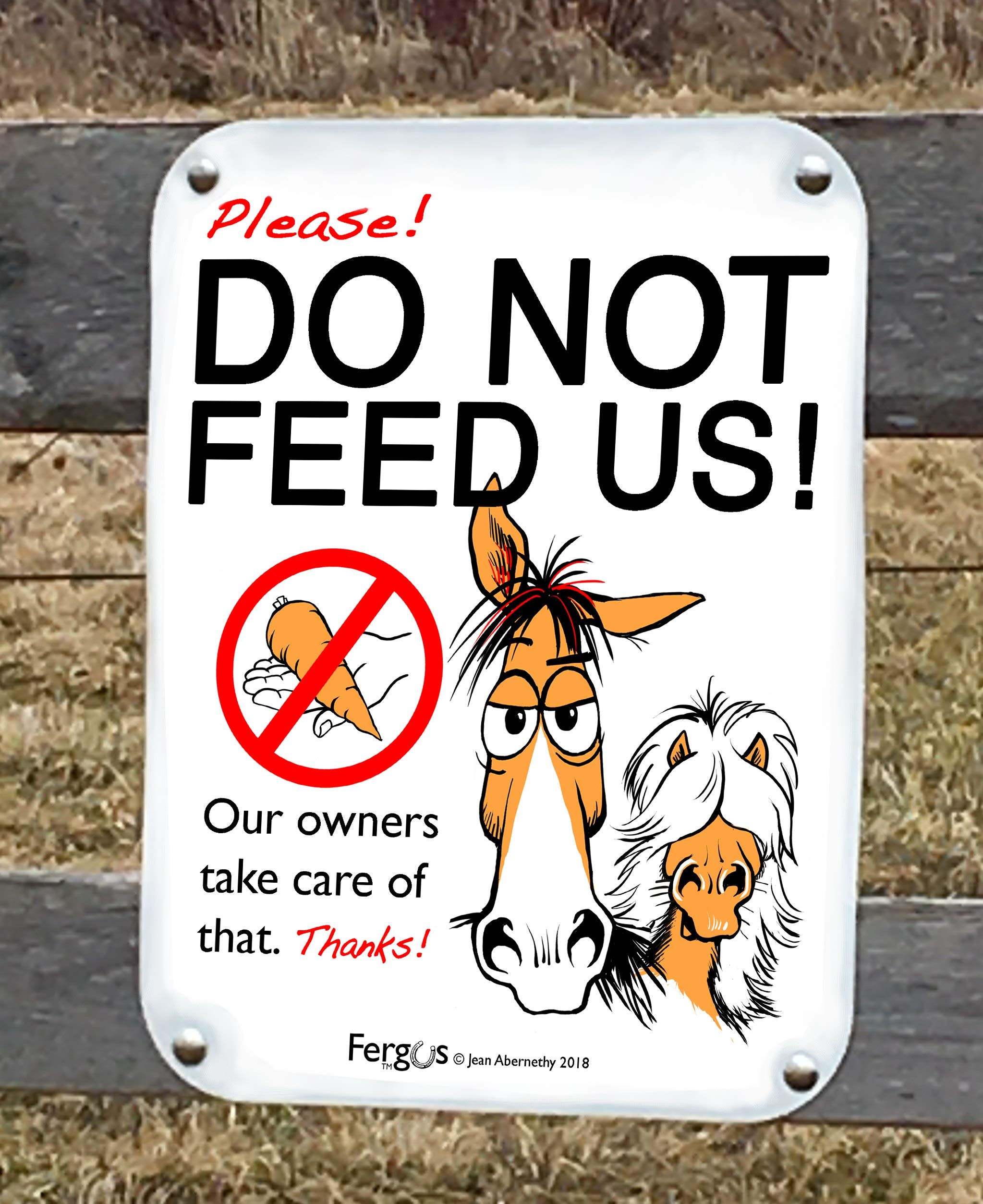 FERGUS The Horse Barn Stall Fence Sign, Do Not Feed Horses